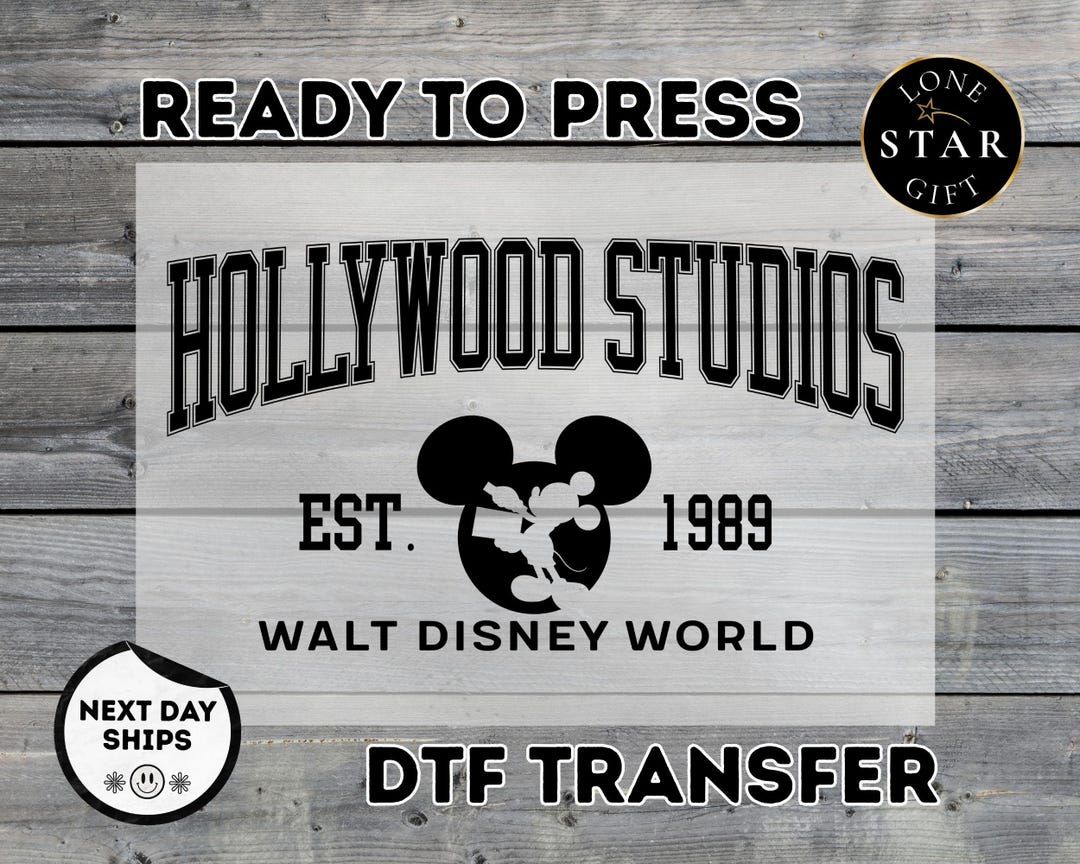 Hollywood Studios DTF Transfer, Est 1982 Walt Disney World Dtf ...