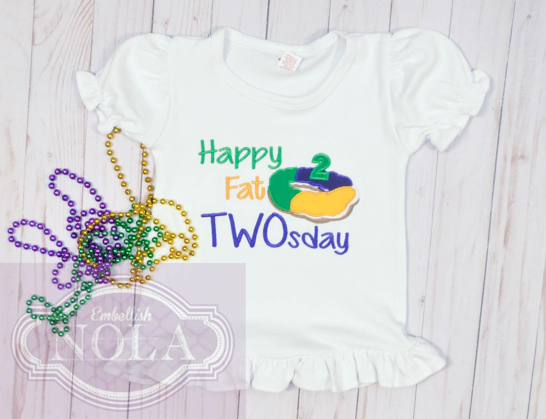 Happy Fat Twosday Birthday Shirt, Fat Twosday, Mardi Gras Birthday ...