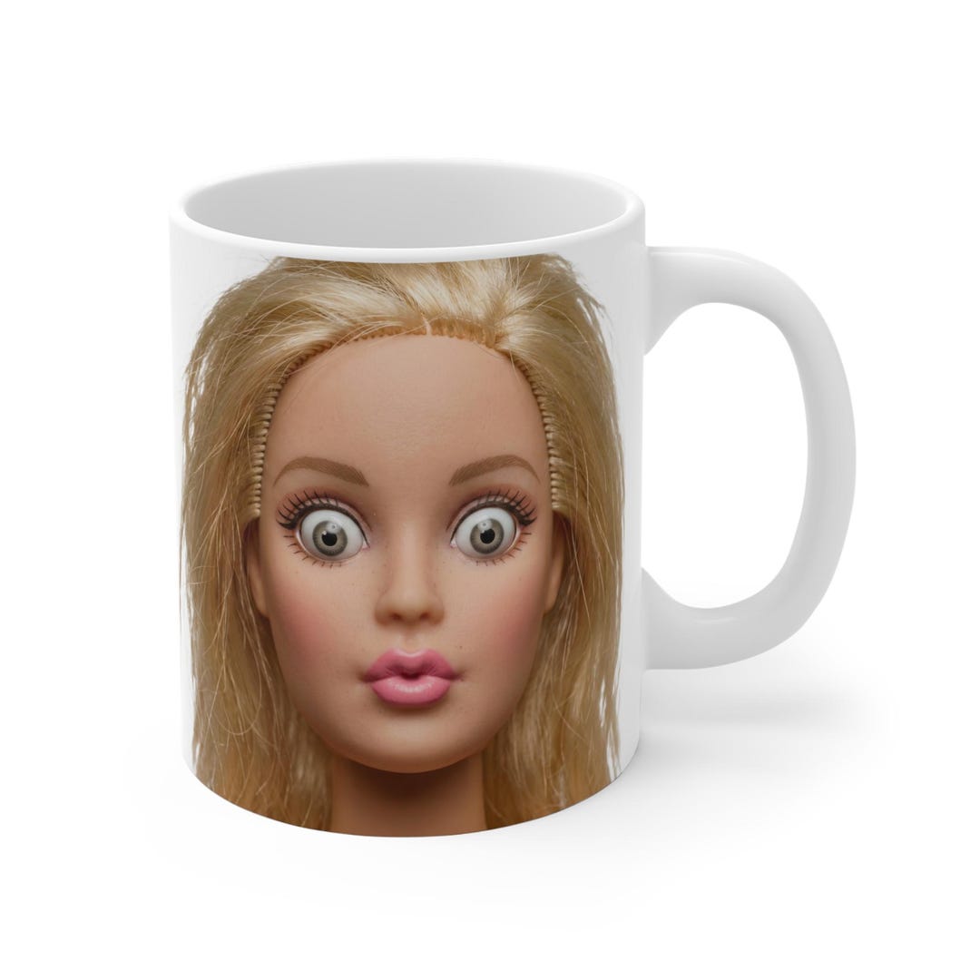 Barbie Doll Face Mug - Funny Mug Unhinged -weirdcore Aesthetic Gift ...