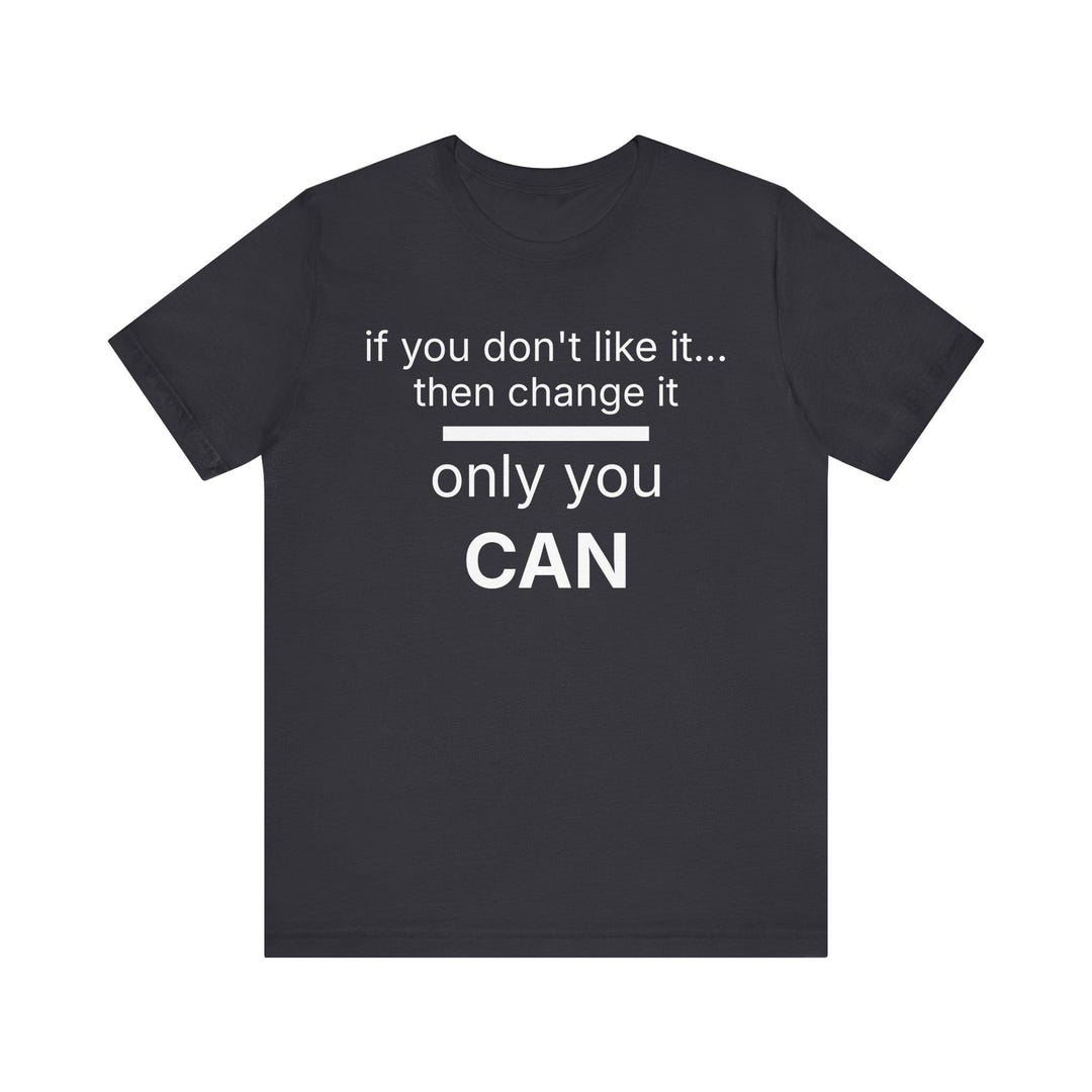 Only You CAN Motivational Accountability T-shirt Minimalist Self ...