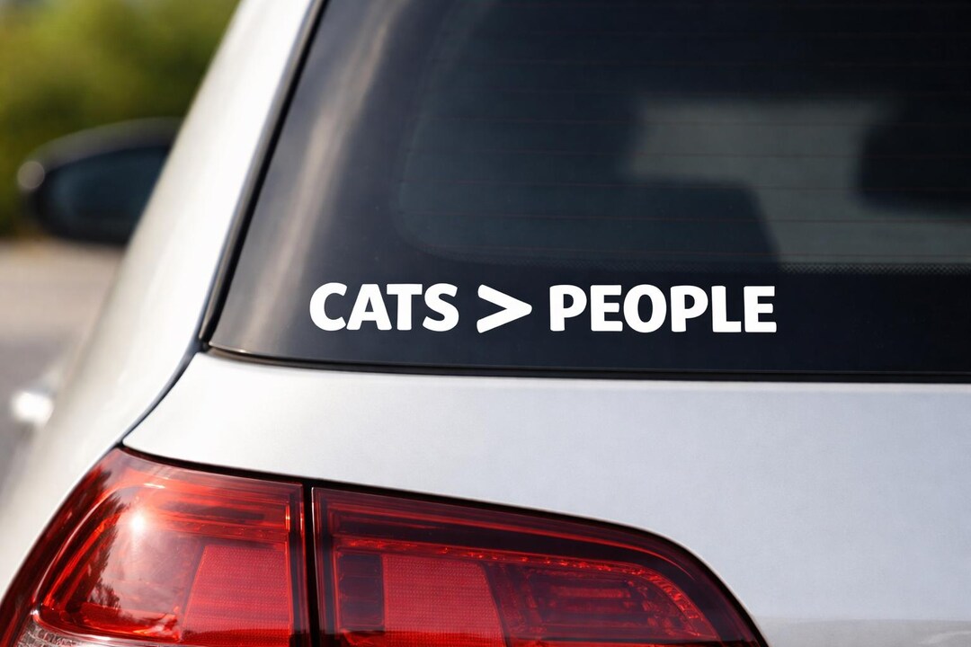 Cats > People Car Decal | Funny Cat Owner Vinyl Sticker | Cat Lover ...