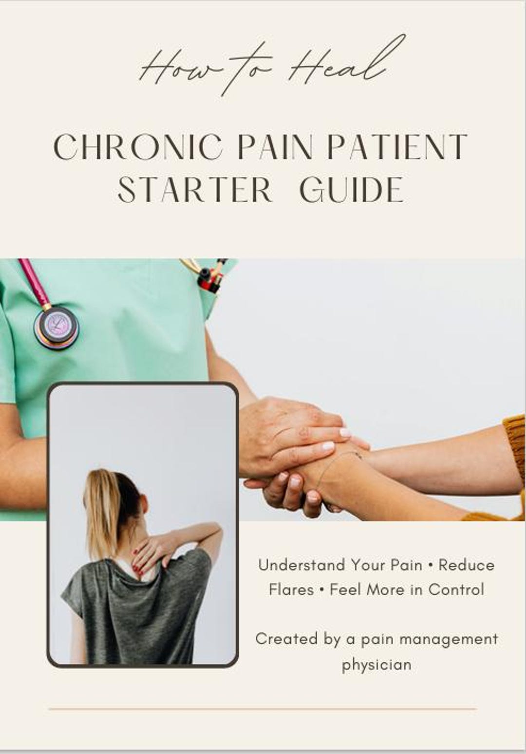 How to Heal: Chronic Pain Patient Starter Guide by a Board Certified ...