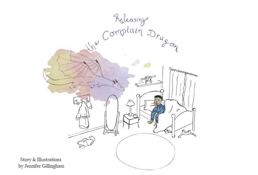 Releasing the Complain Dragon: Social Emotional Learning Story for ...