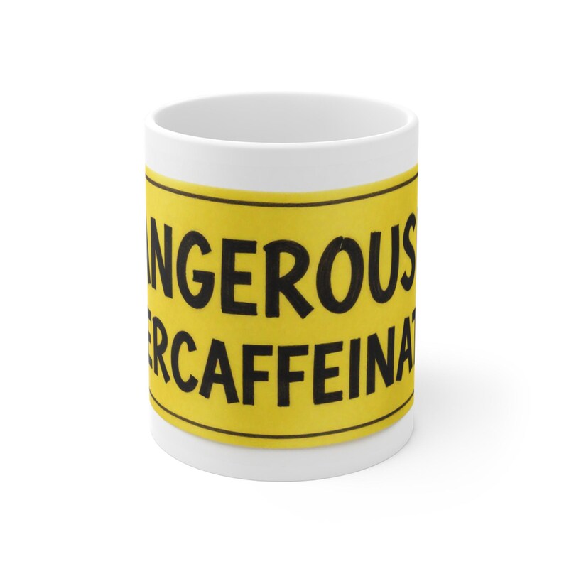 Coffee Warning Sign Mug, Funny Coffee Mug 11oz, Caffeine Addict Gift ...