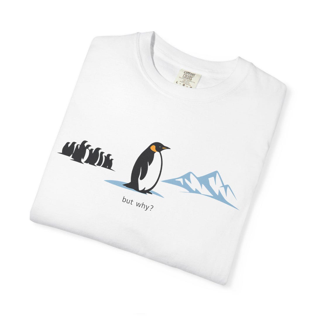 Penguin 'but Why?' Graphic T-shirt | Minimalist Cotton Tee - Etsy