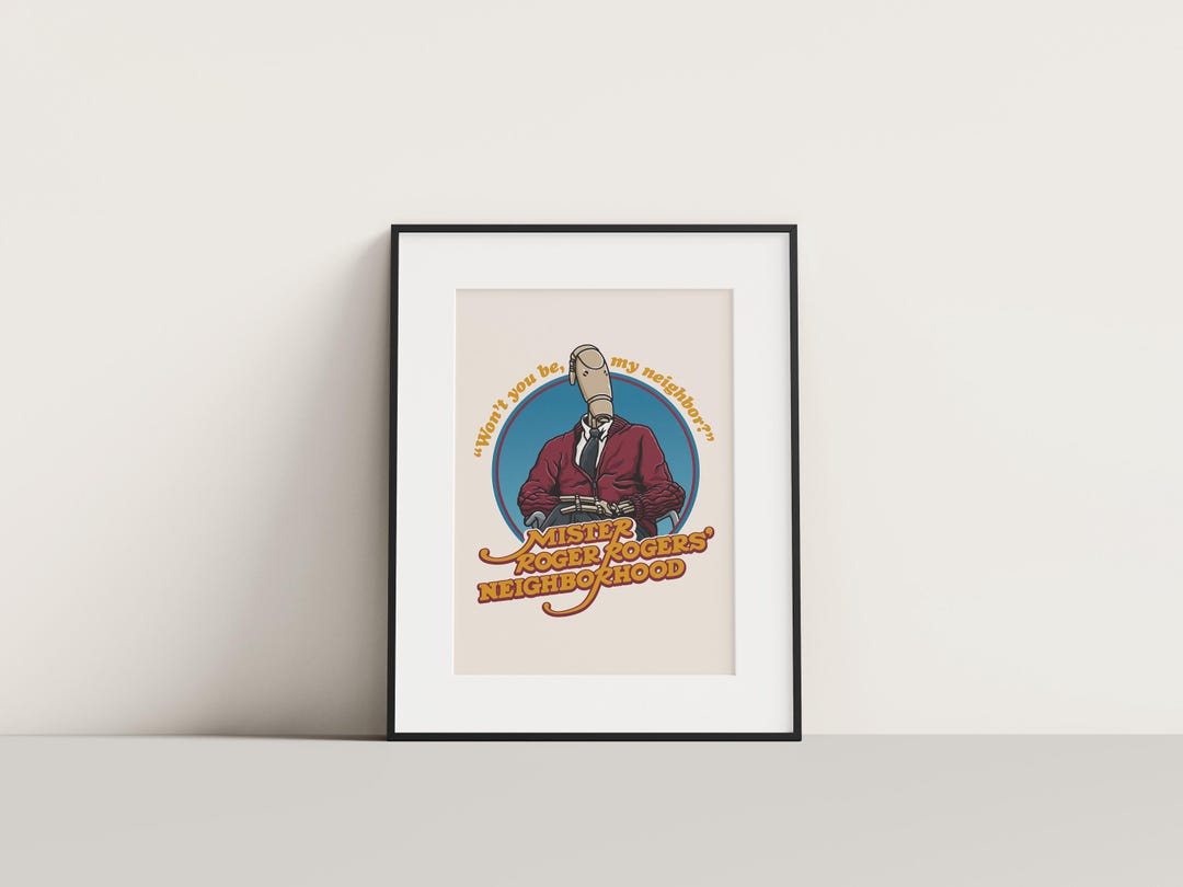 Mister Roger Rogers' Neighborhood, Funny Spoof - Digital Art Print ...