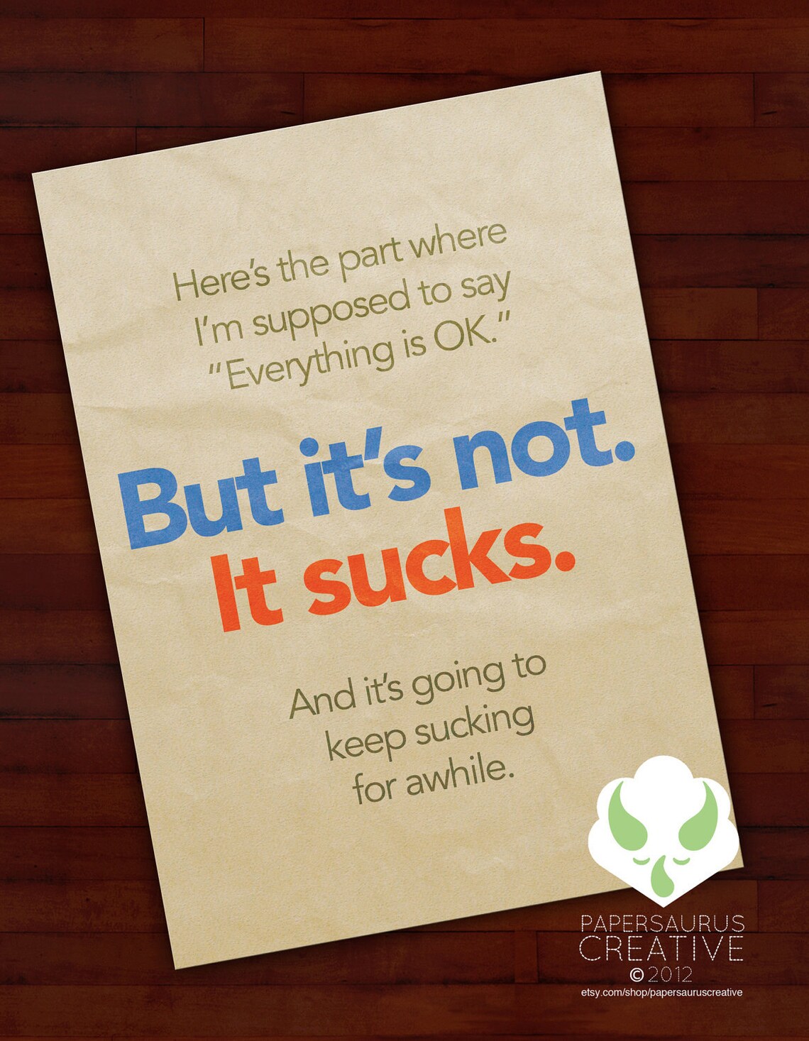 Greeting Card: It Sucks, but It Will Start to Suck Less — Encouragement ...