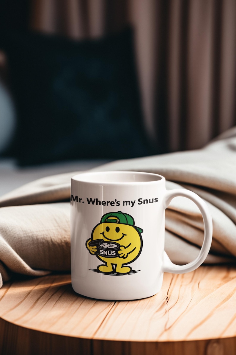 Mr Where’s My Snus Mug | Humorous Coffee Cup | Snus Lover Gift ...