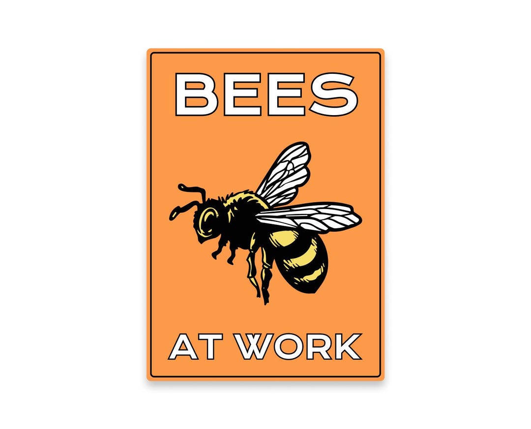 Bees at Work Sign - Editable Digital Art! No Sign Included - PNG, SVG ...