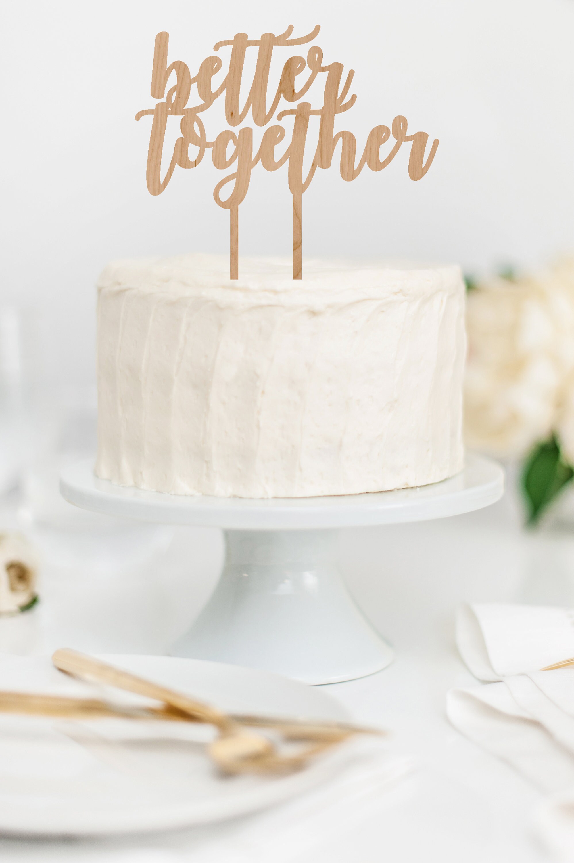 BETTER TOGETHER CAKE Topper, Wedding Cake Topper, Custom Cake ...