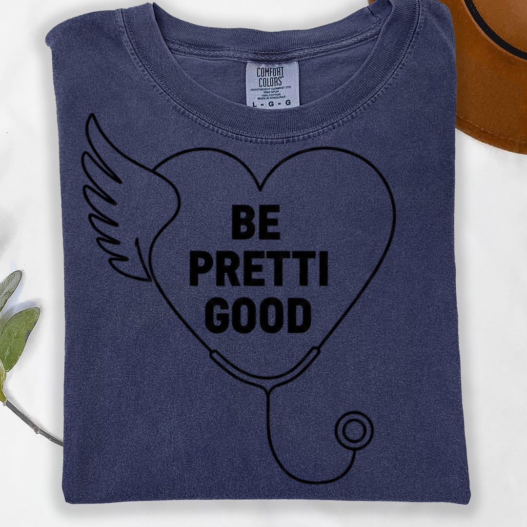 Be Pretti Good Shirt, Alex Pretty Memorial Nurse Tee, ICU Nurse Tribute ...