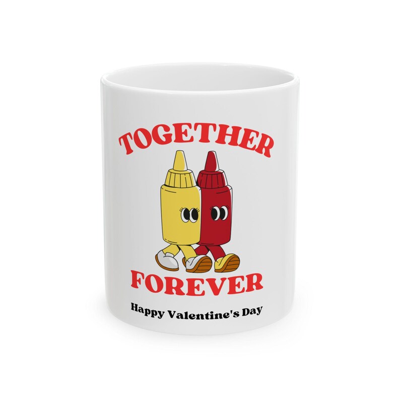 Ketchup and Mustard Together Forever Mug | Valentine's Day Ceramic Mug ...
