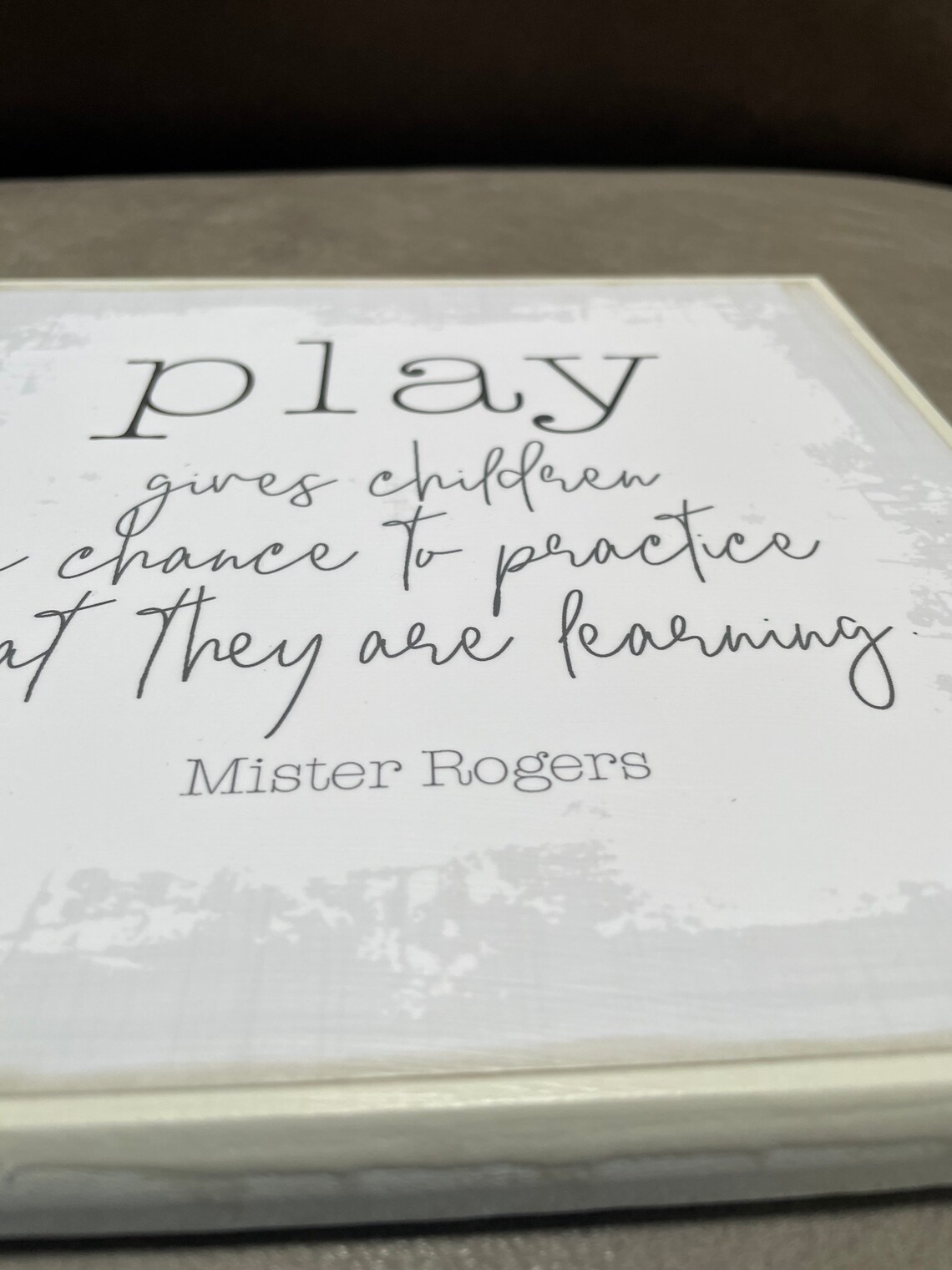 Mister Rogers Quote PLAY Gives Children a Chance to Practice - Etsy