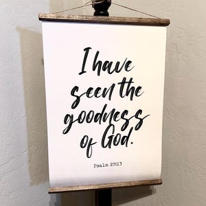 Canvas Banner | Psalm 27:13 | I Have Seen the Goodness of God |wall ...