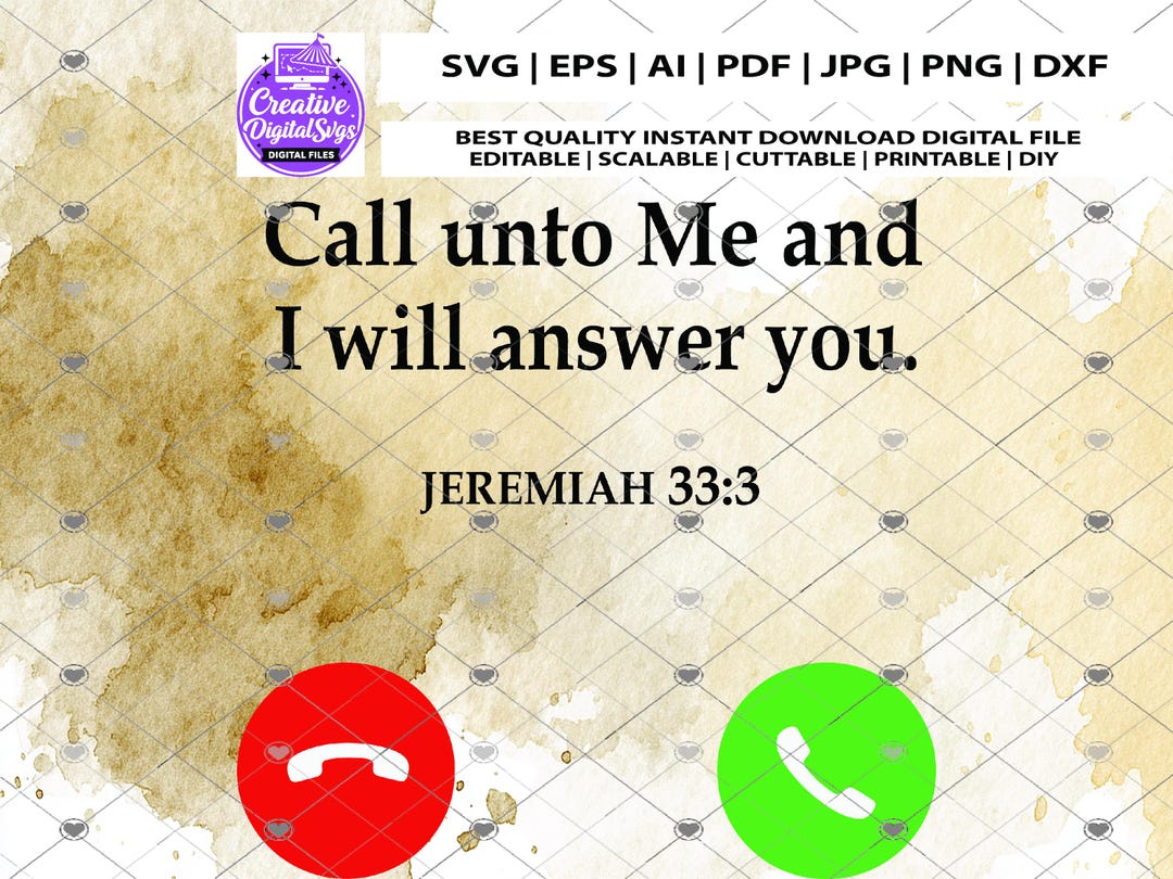 Call Unto Me Jesus SVG, Jesus Calling Sublimation, Bible Verse Jeremiah ...
