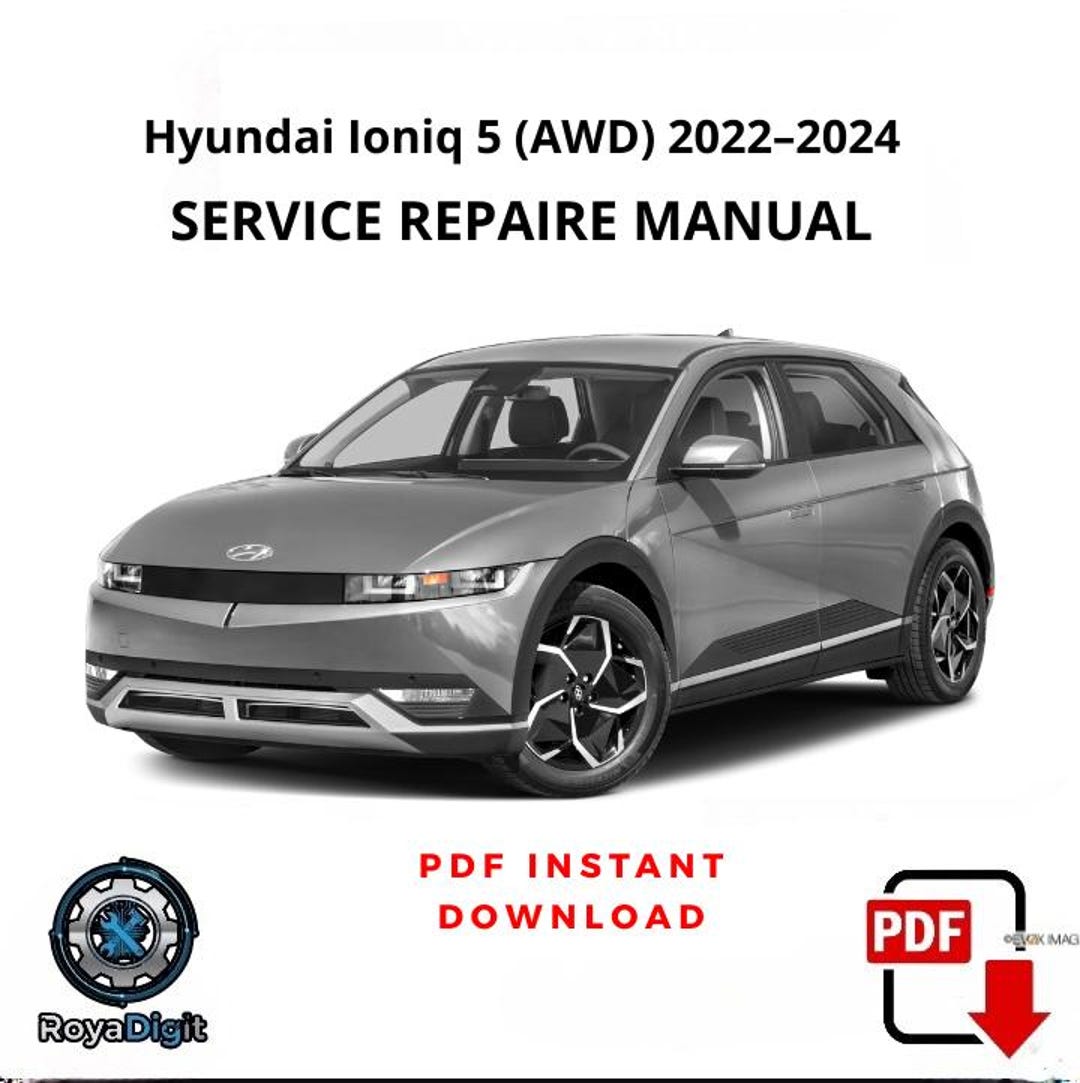 2022–2024 Hyundai Ioniq 5 Repair Manual, Workshop Service Manual ...