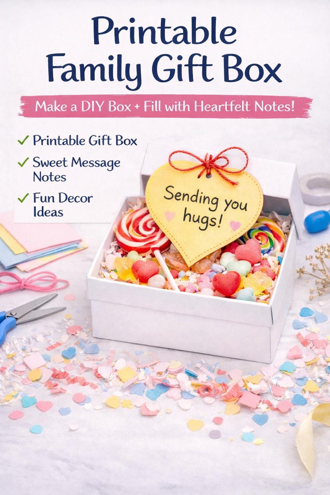 Printable Gift Box With Lid (6 × 6 In) + Heart Tags | Family Message ...