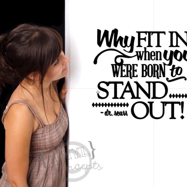 Why Fit in When You Were Born to Stand Out Wall Art - Etsy