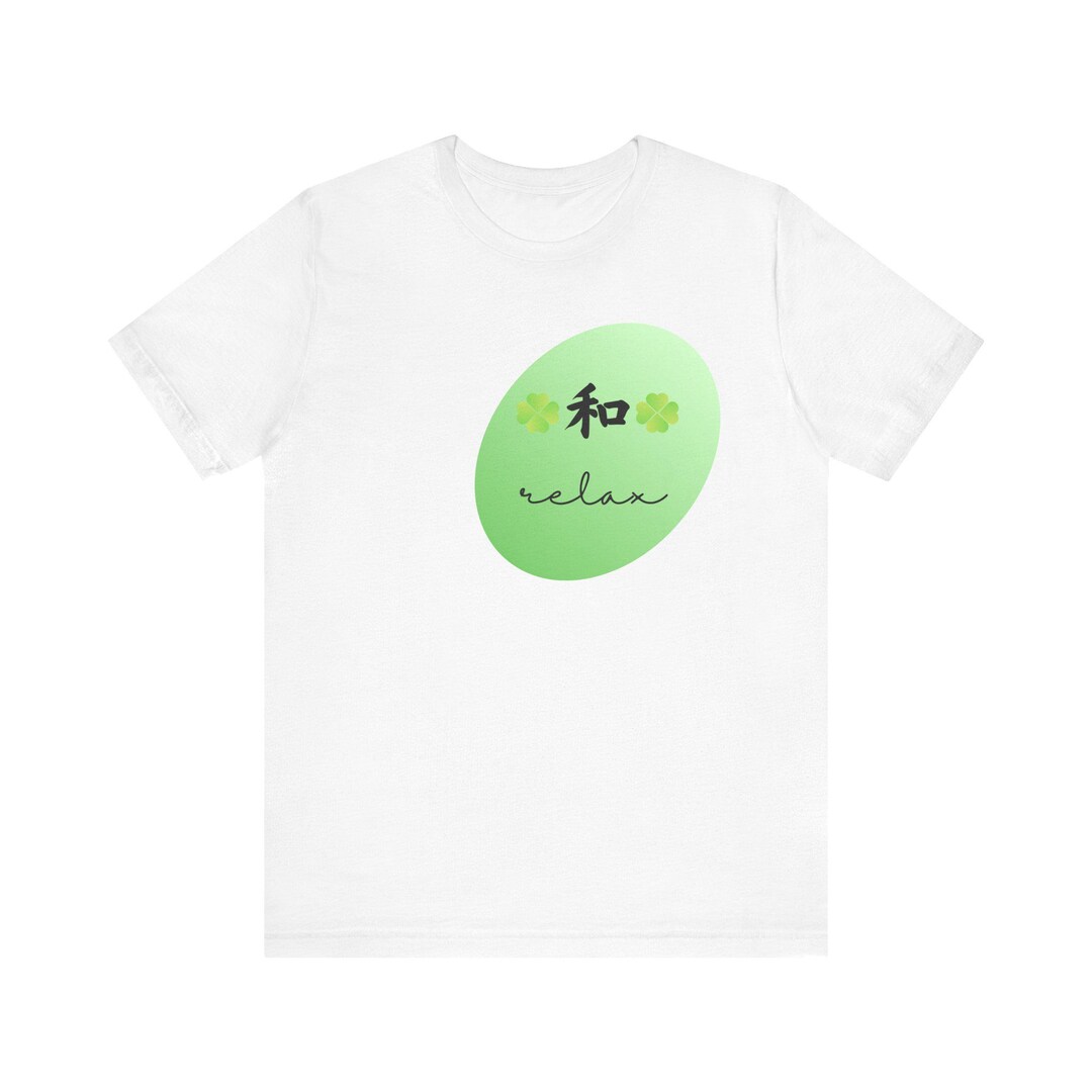 Japanese Kanji Relax T Shirt Minimalist Zen Aesthetic Graphic Tee Four ...