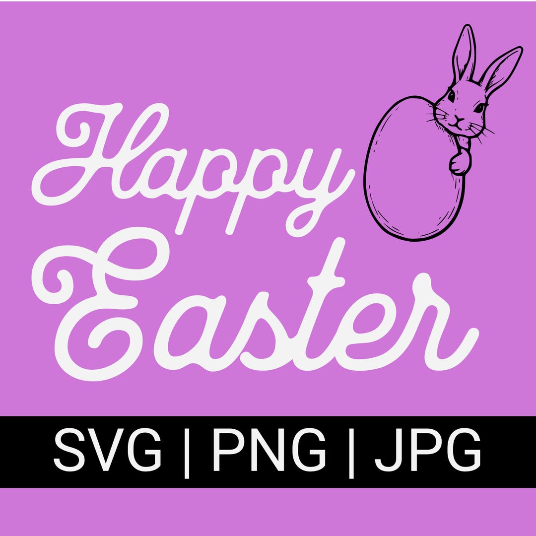 Happy Easter Bunny Egg SVG, Spring Cut File (digital Download) - Etsy