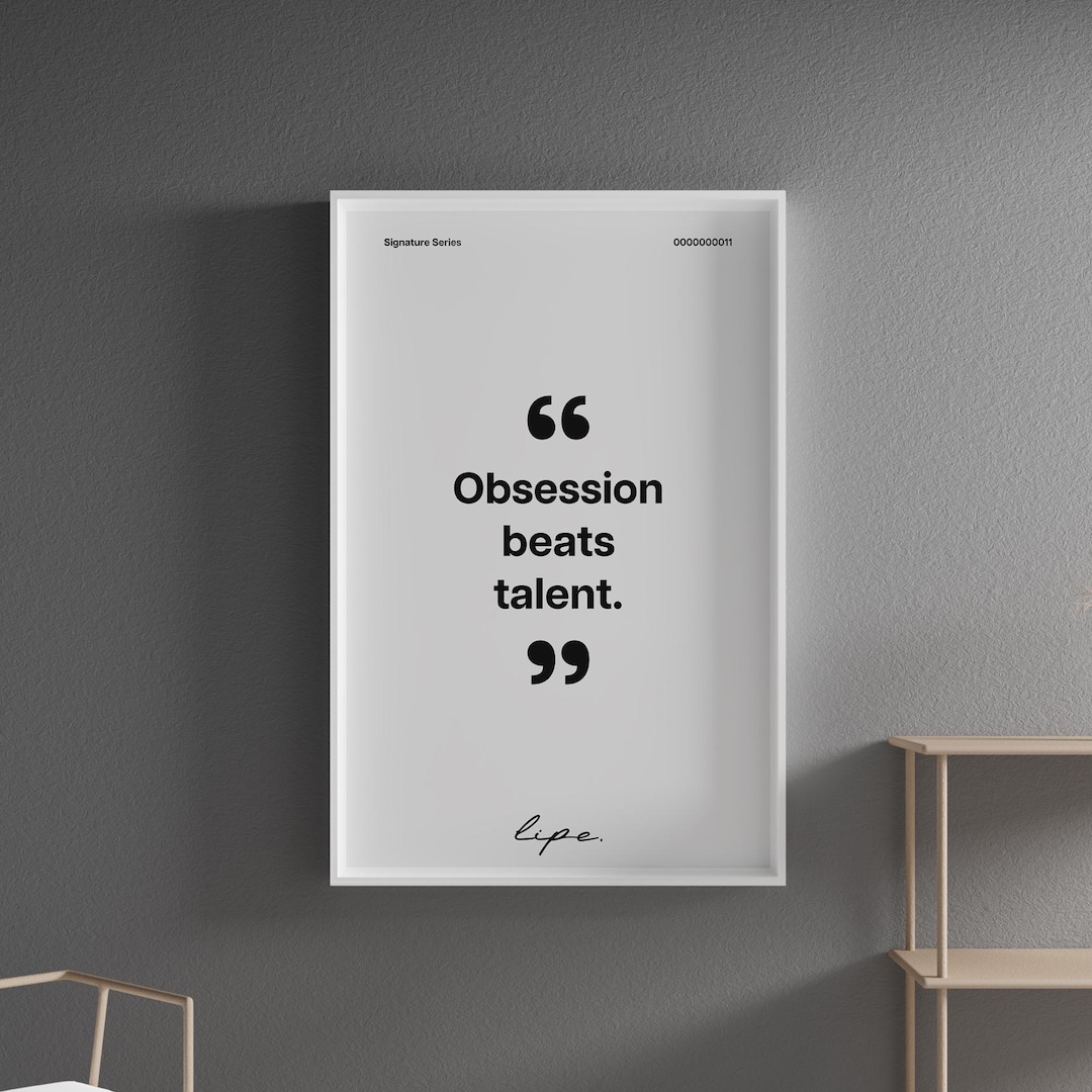 Obsession Beats Talent. - Motivational Wall Art Print for Gym, Studio ...