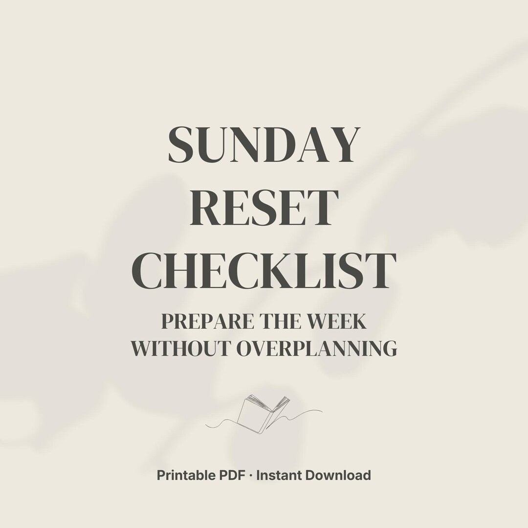 Sunday Reset Checklist Printable | Prepare the Week Without ...