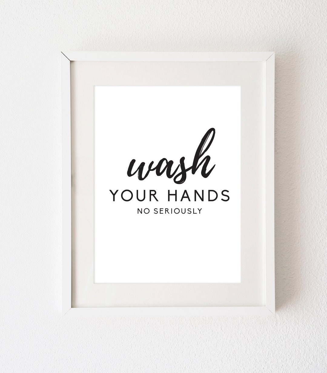 Wash Your Hands Print: Black and White Typography Art (digital Download ...