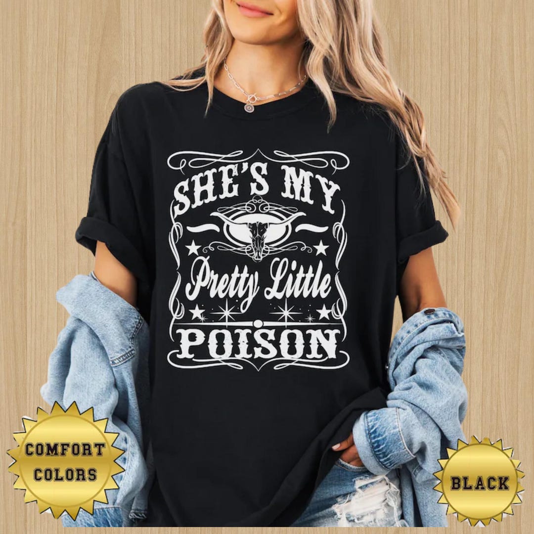 Pretty Little Poison Inspired Shirt, Retro Country Music Graphic T ...