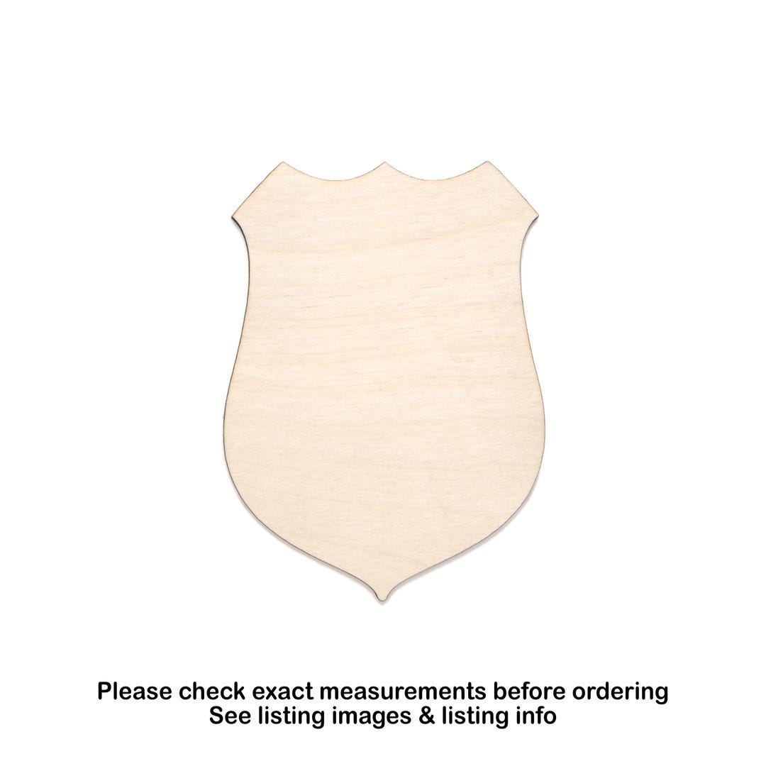 Badge Blank Wood Cutout-police Badge Decor-various Sizes-diy Crafts-law ...