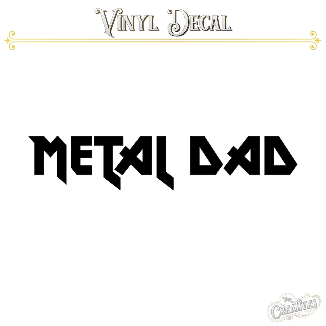 Metal Dad Vinyl Decal-black or White-various Sizes-metal Head Sticker ...