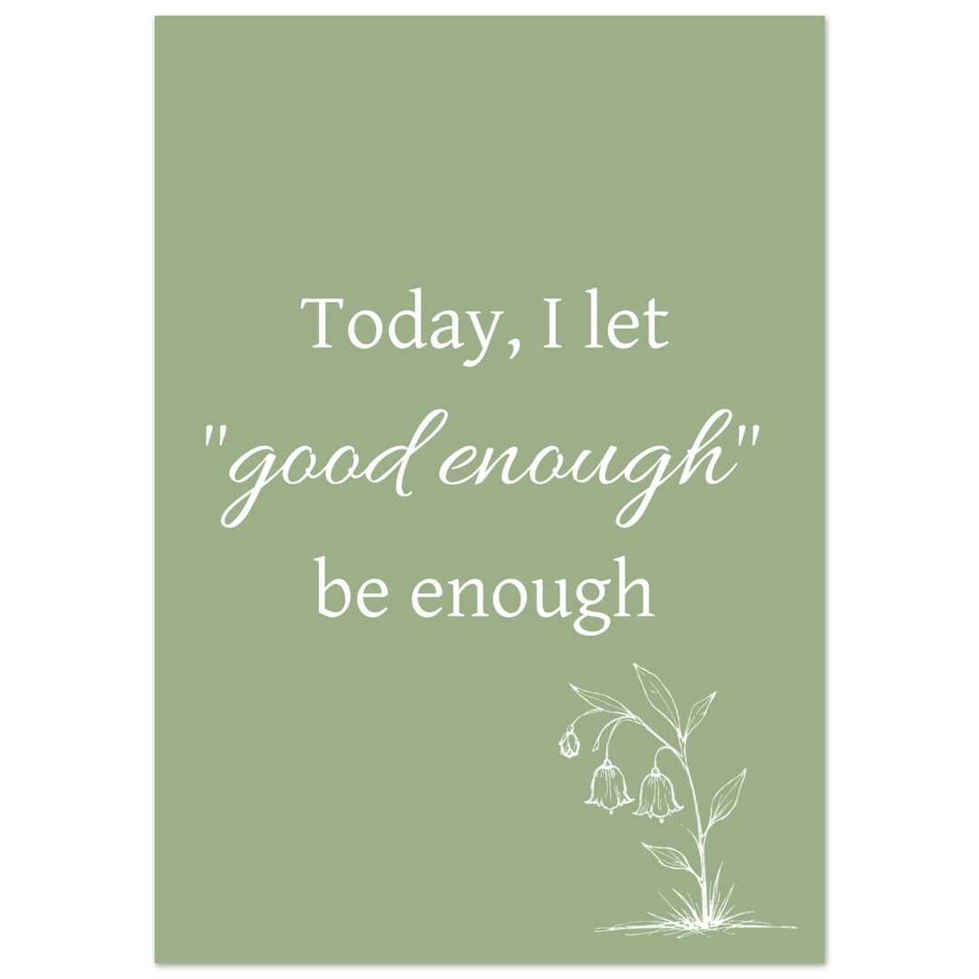Sage Green Positive Quote Poster – Botanical Illustration, Minimalist ...