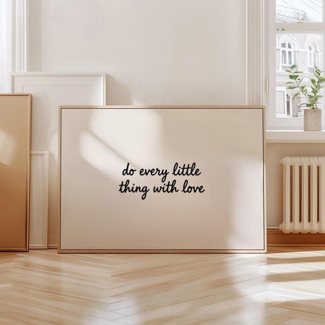 Do Every Little Thing With Love – Typography Print: Neutral Mid-century ...