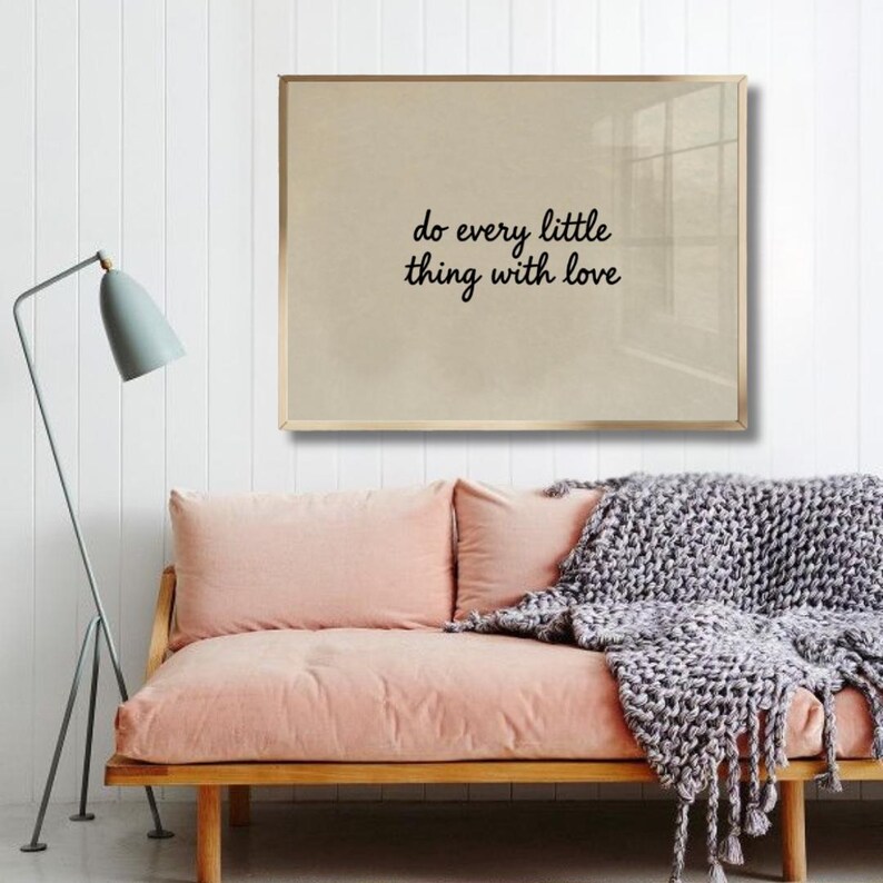 Do Every Little Thing With Love – Typography Print: Neutral Mid-century ...