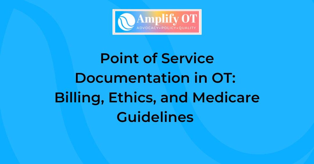 SNF OT Point of Service Documentation Cheat Sheet | Productivity ...
