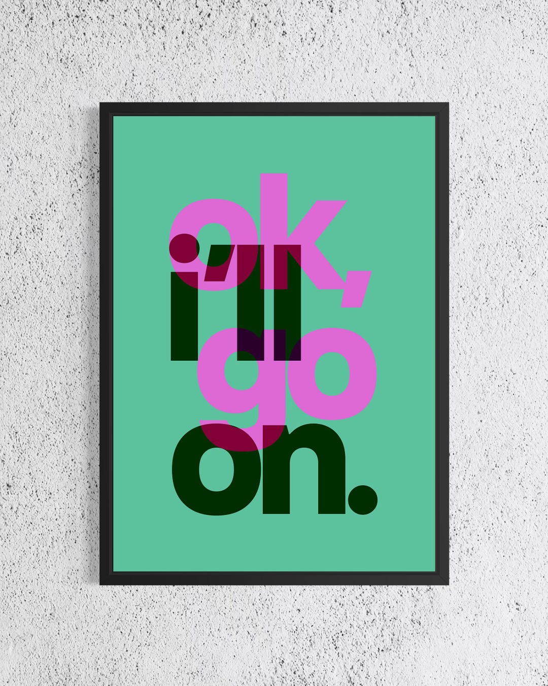 Bold Colourful Typography Print | Text Wall Poster - Etsy UK
