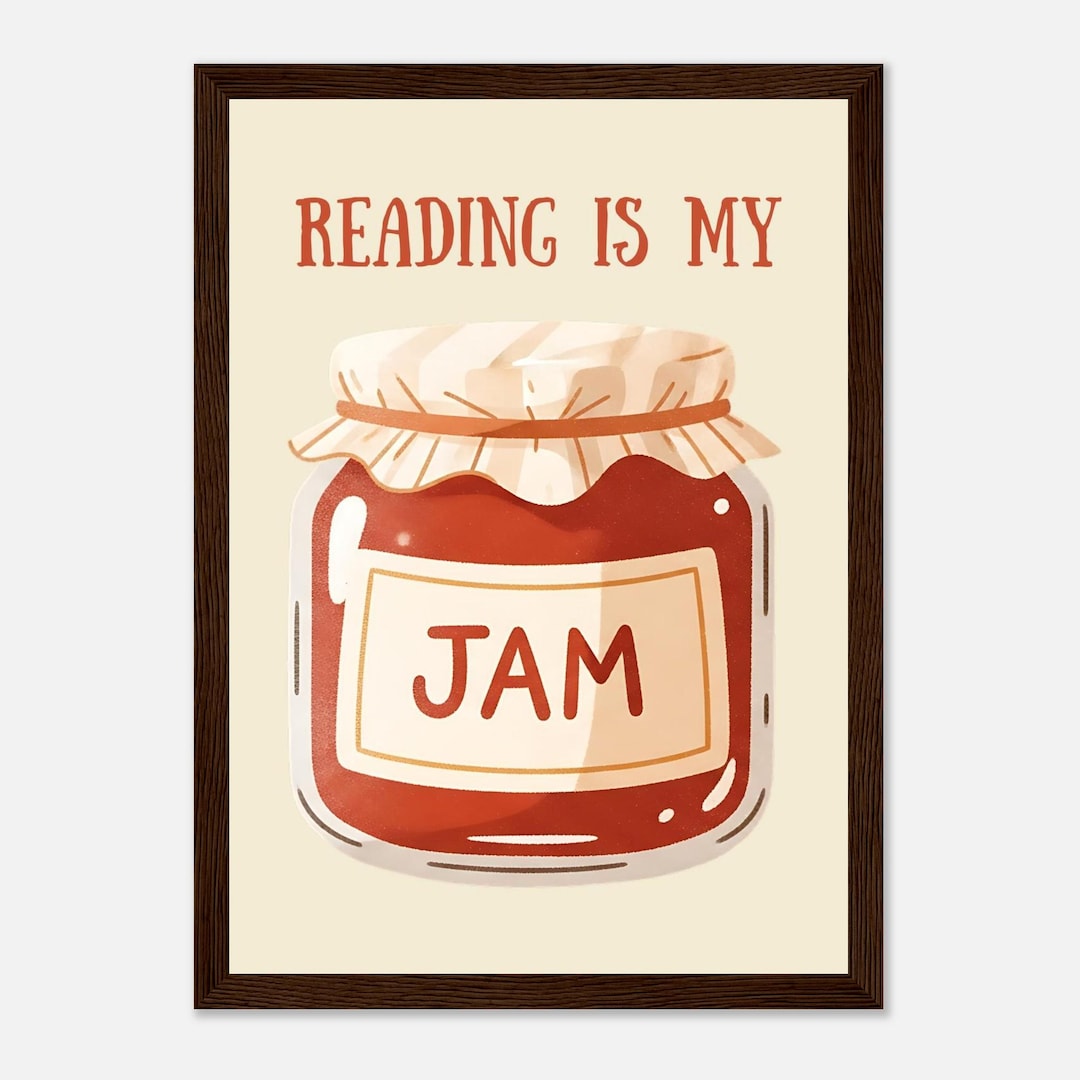 Reading is My Jam Poster, Humorous Wall Art, Minimalist Design, Not AI ...