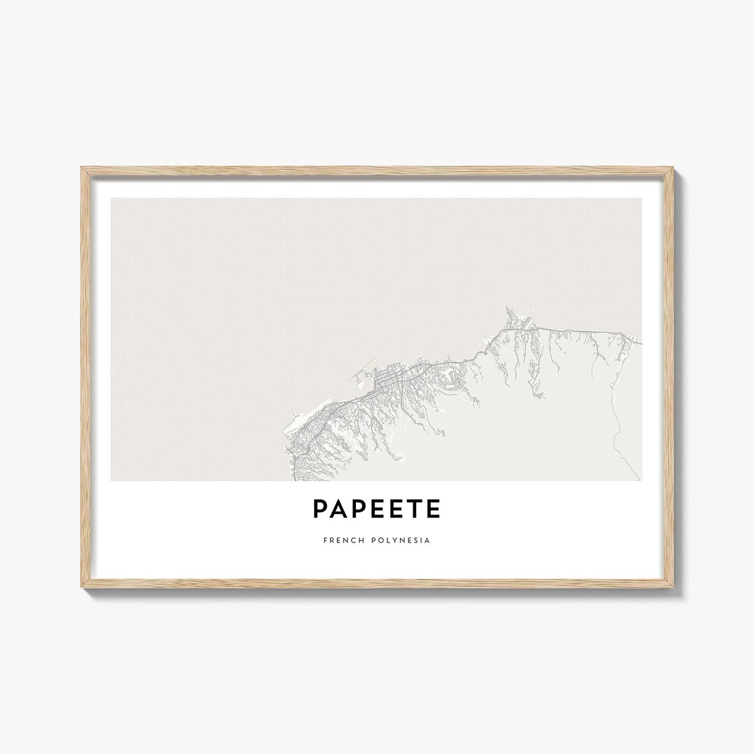Papeete Map Landscape Print, French Polynesia Poster, Tahiti Wall Art ...