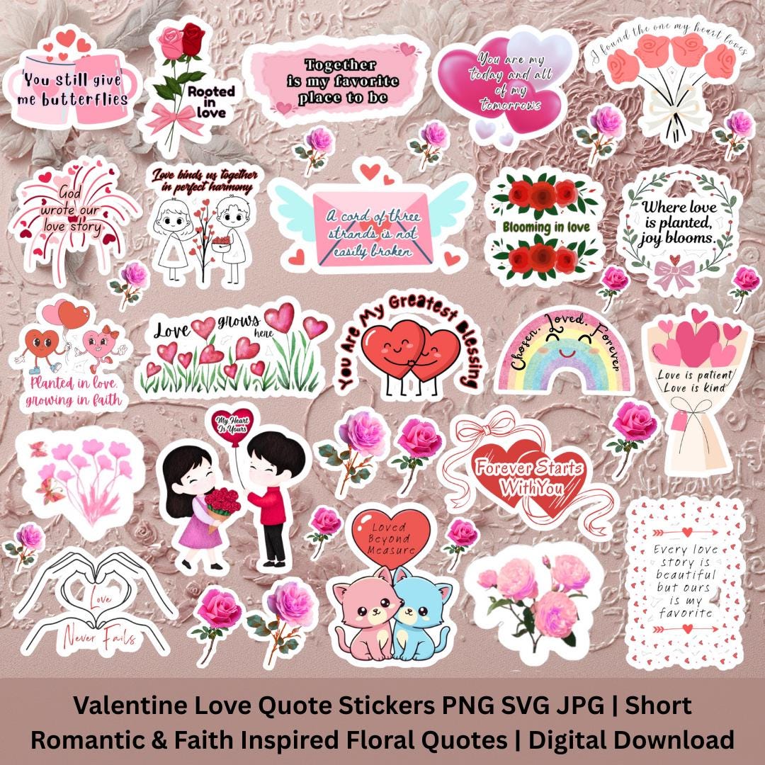 Valentine Love Quote Stickers PNG SVG JPG | Short Romantic & Faith ...
