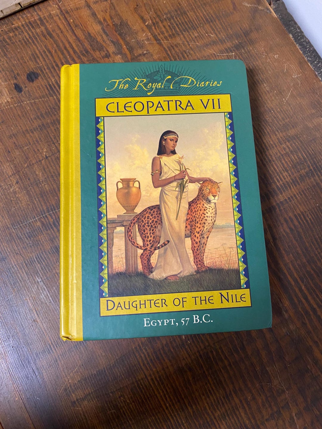Cleopatra VII: Daughter of the Nile, Egypt, 57 B.C. (the Royal Diaries ...