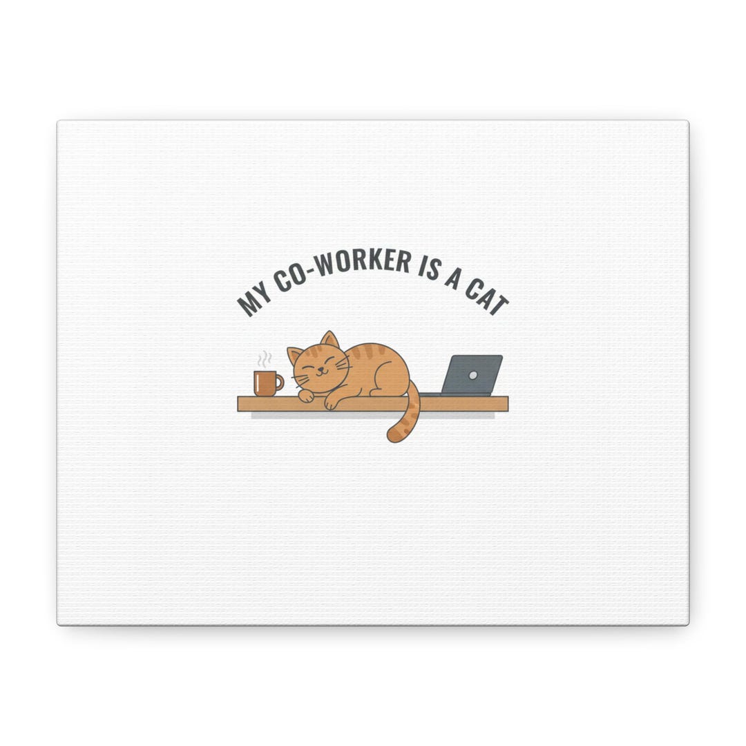 My Co-worker is a Cat Canvas | Remote Work Humor, WFH Office Joke - Etsy