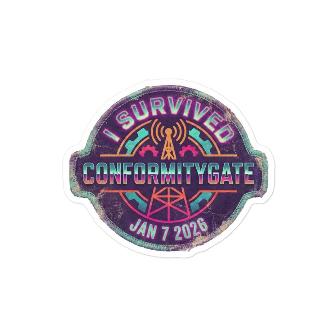 Conformitygate Survivor Sticker, I Survived Jan 7 2026 Vinyl Decal ...