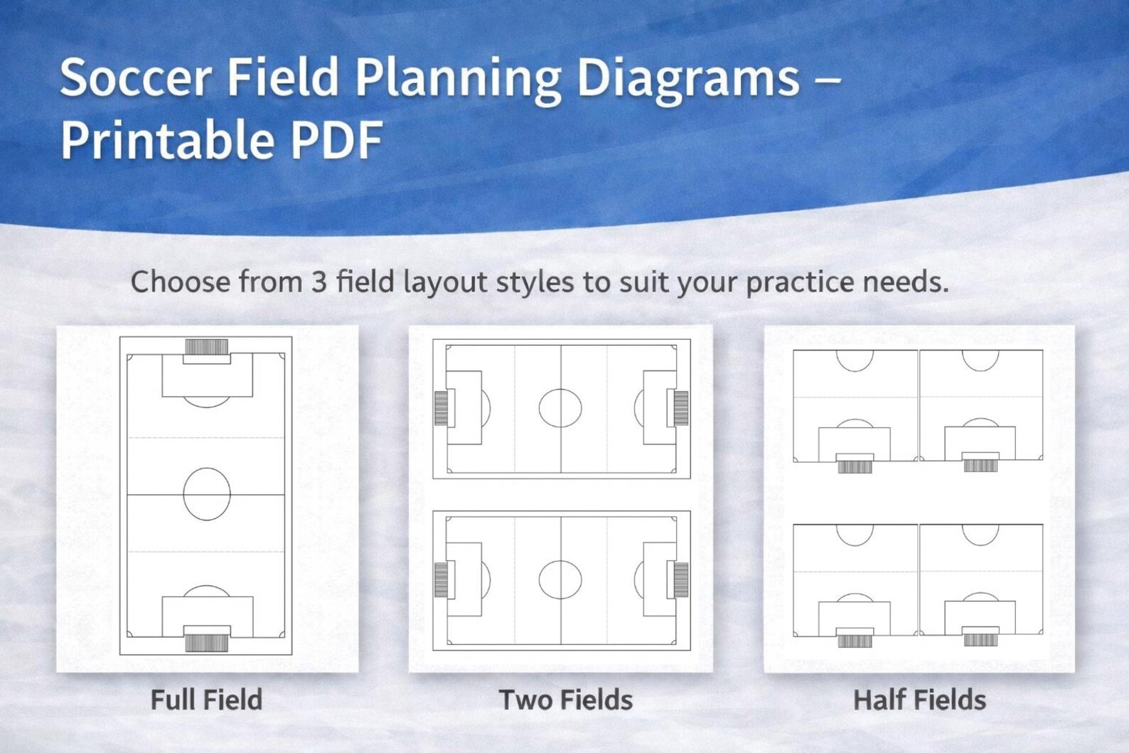 Soccer Field Planning Diagrams – Printable PDF Field Layouts for ...