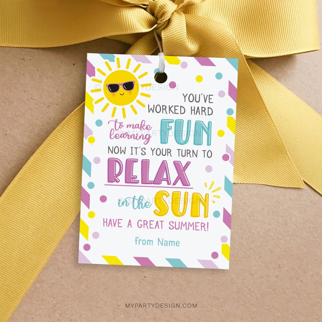 Summer Teacher Appreciation Gift Tag, Your Turn to Relax in the Sun End ...
