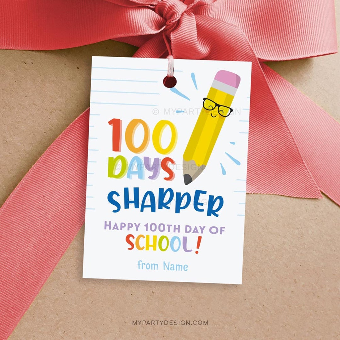 100 Days Sharper Tag, 100 Days of School Labels, 100th Day Kindergarten ...