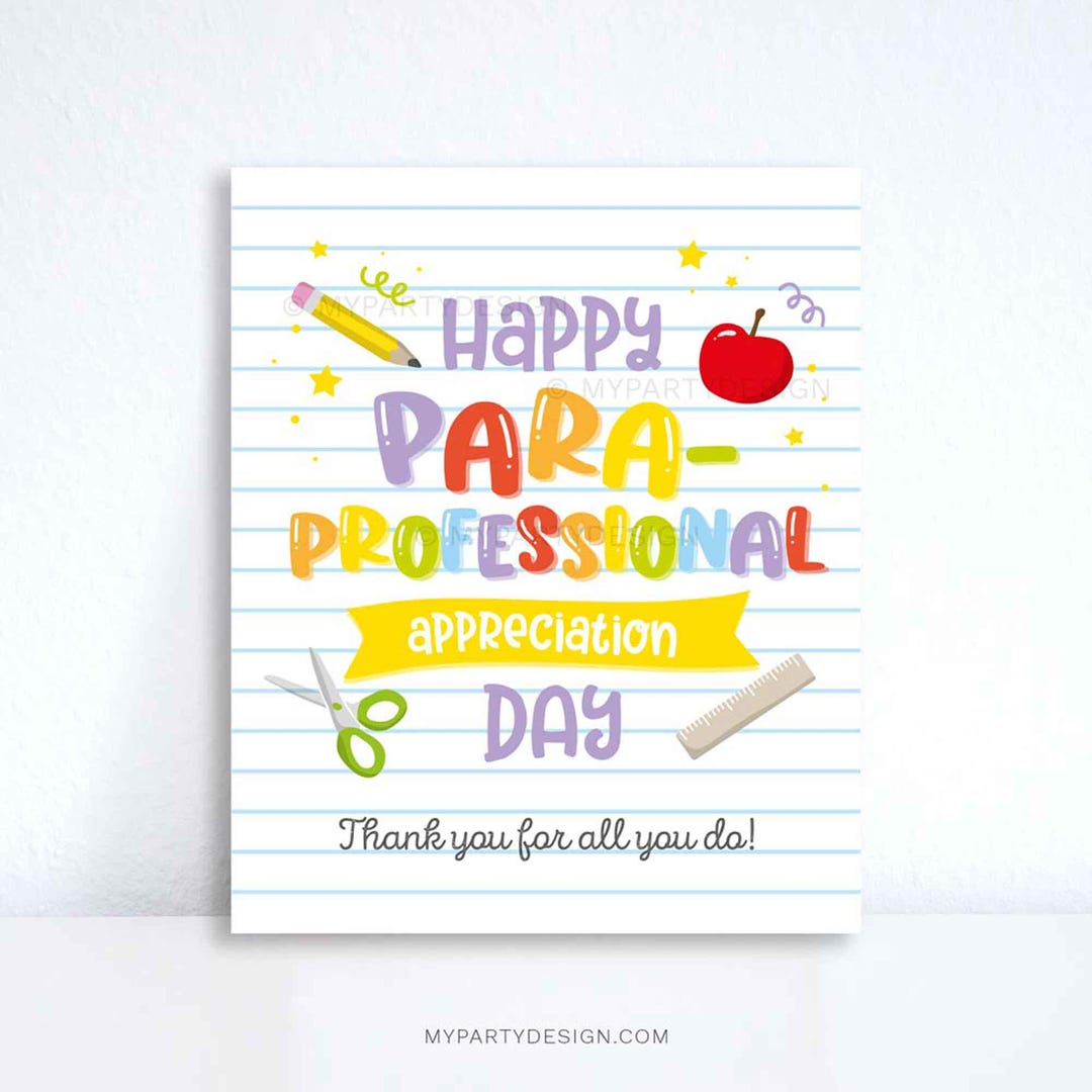 Happy Paraprofessional Appreciation Day Sign, Thank You Print for ...