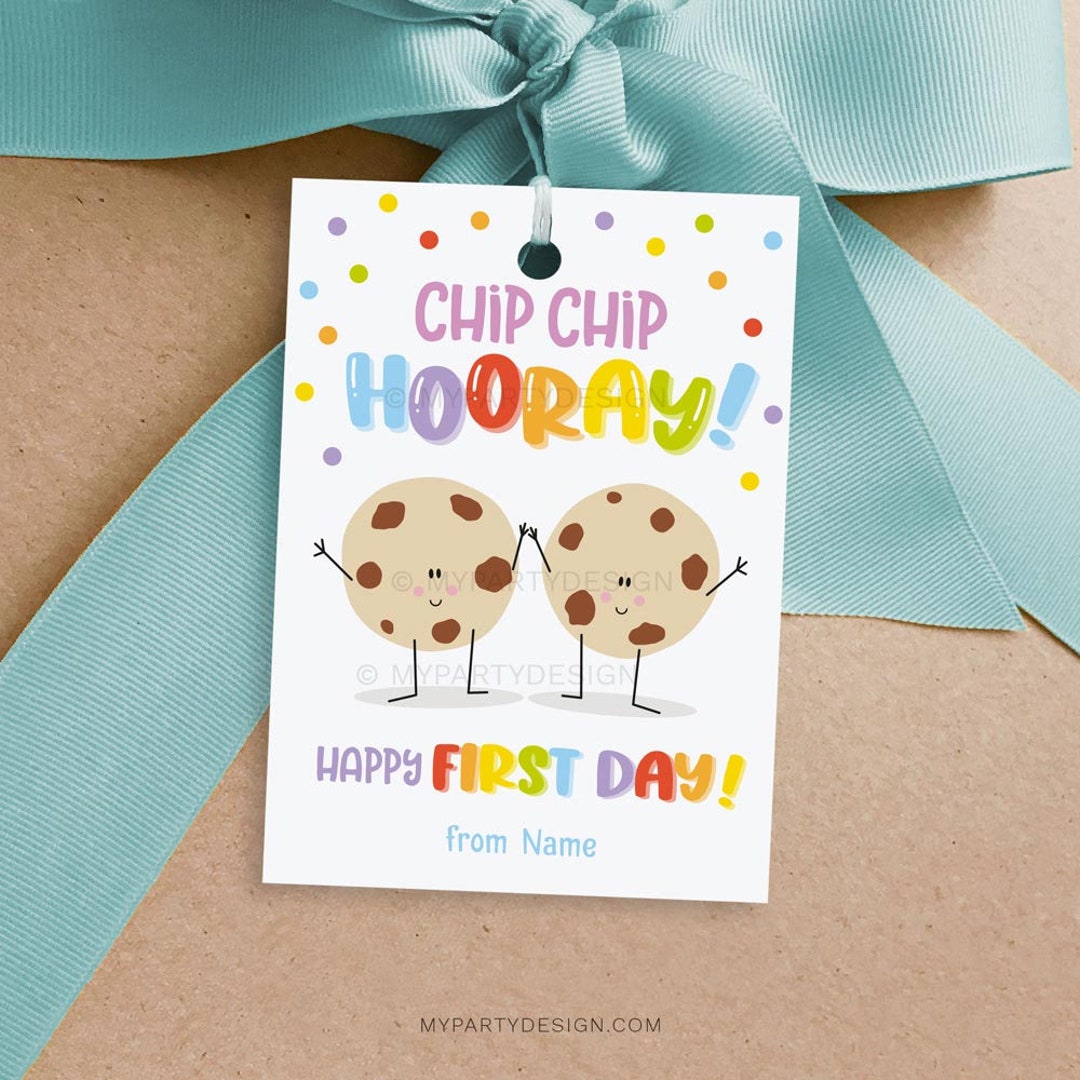 Chip Chip Hooray First Day of School Gift Tag, Cookie Back to School ...