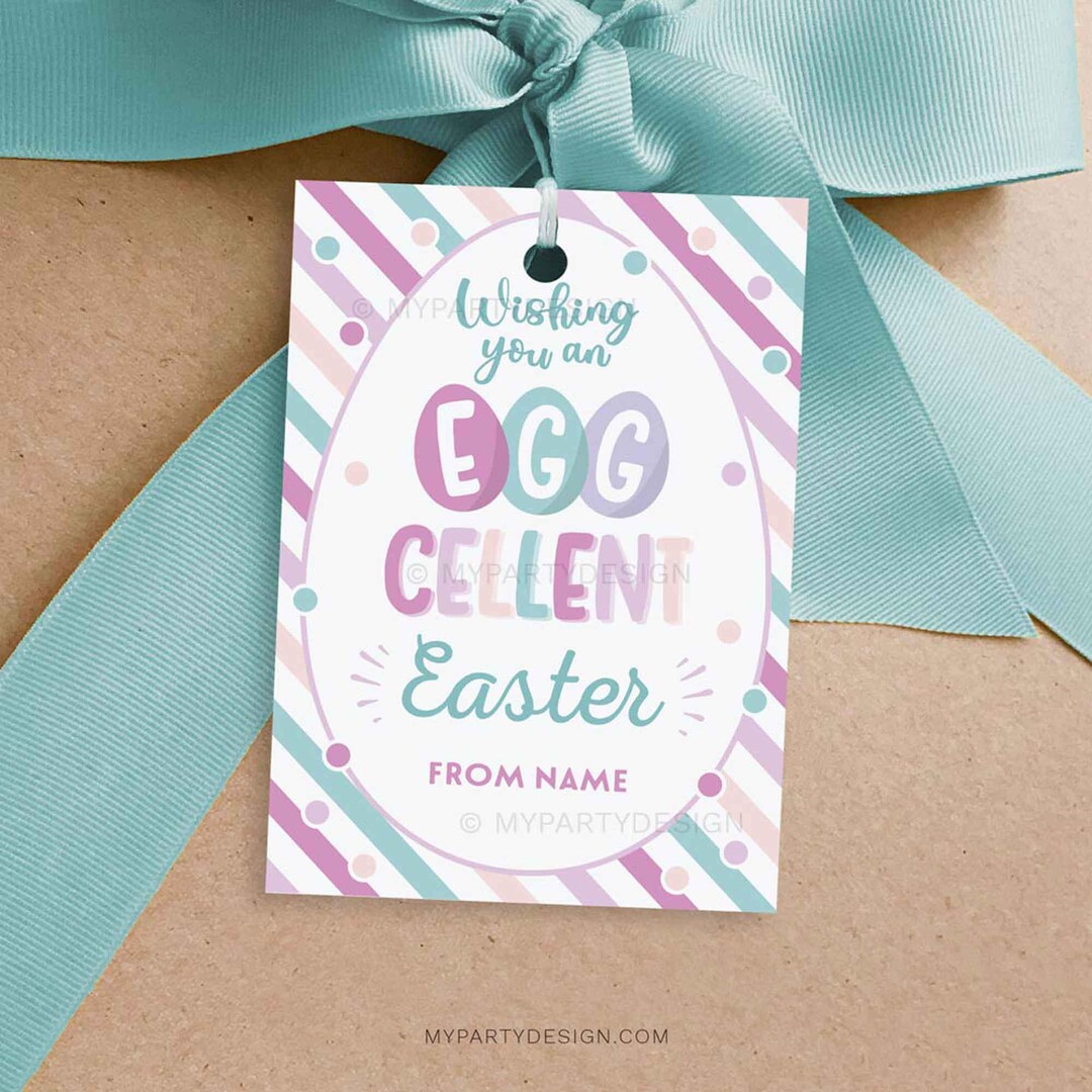 Eggcellent Easter Tag, Easter Thank You Gift Tags, Easter Basket Label ...