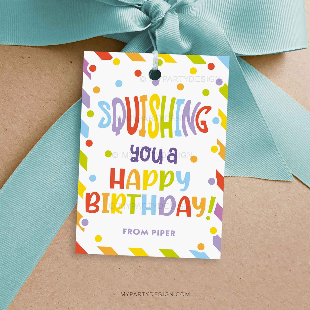 Squishing You a Happy Birthday Gift Tag for Student Gifts, Classroom ...