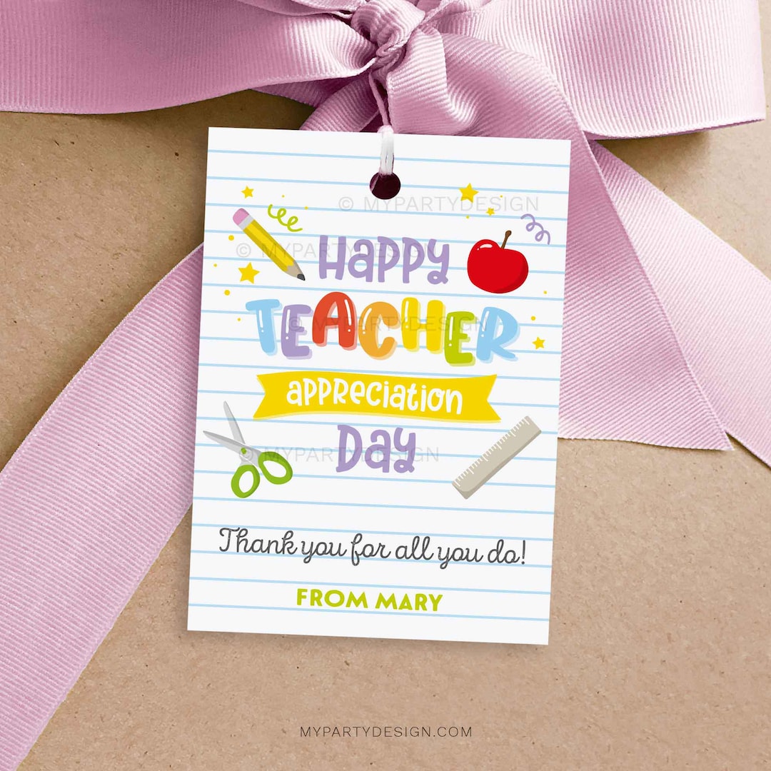 Teacher Appreciation Day Tag, Printable Gift Label for Teachers ...
