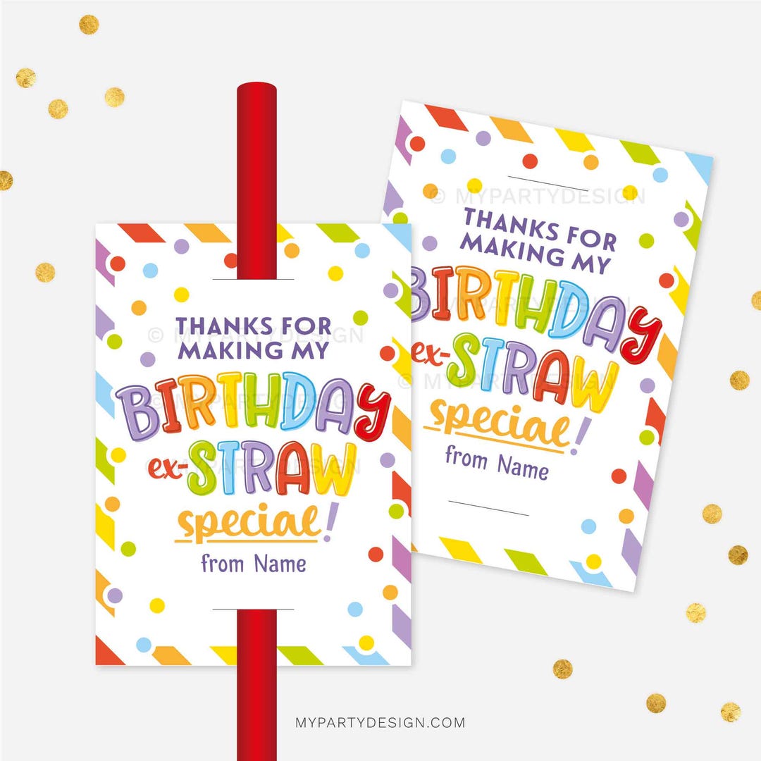 Birthday Straw Class Gift Tag, Birthday Exstraw Special Classroom Party ...